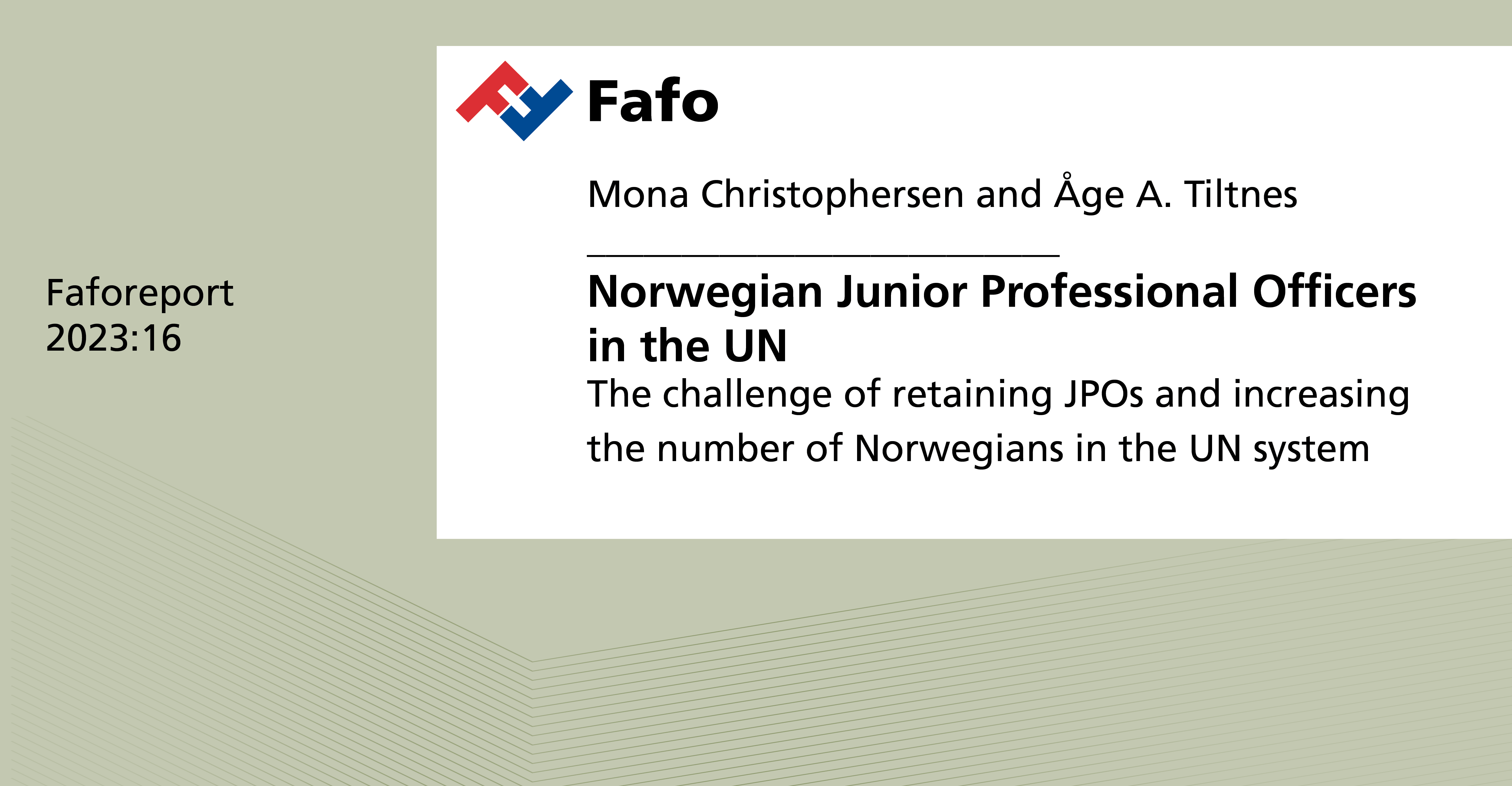 Norwegian Junior Professional Officers in the UN | Faforeport 2023:16